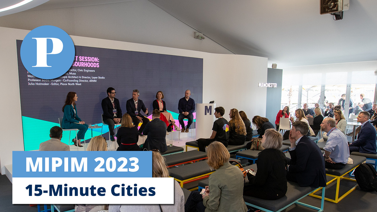 MIPIM GALLERY + VIDEO | The reality of delivering 15-minute cities ...
