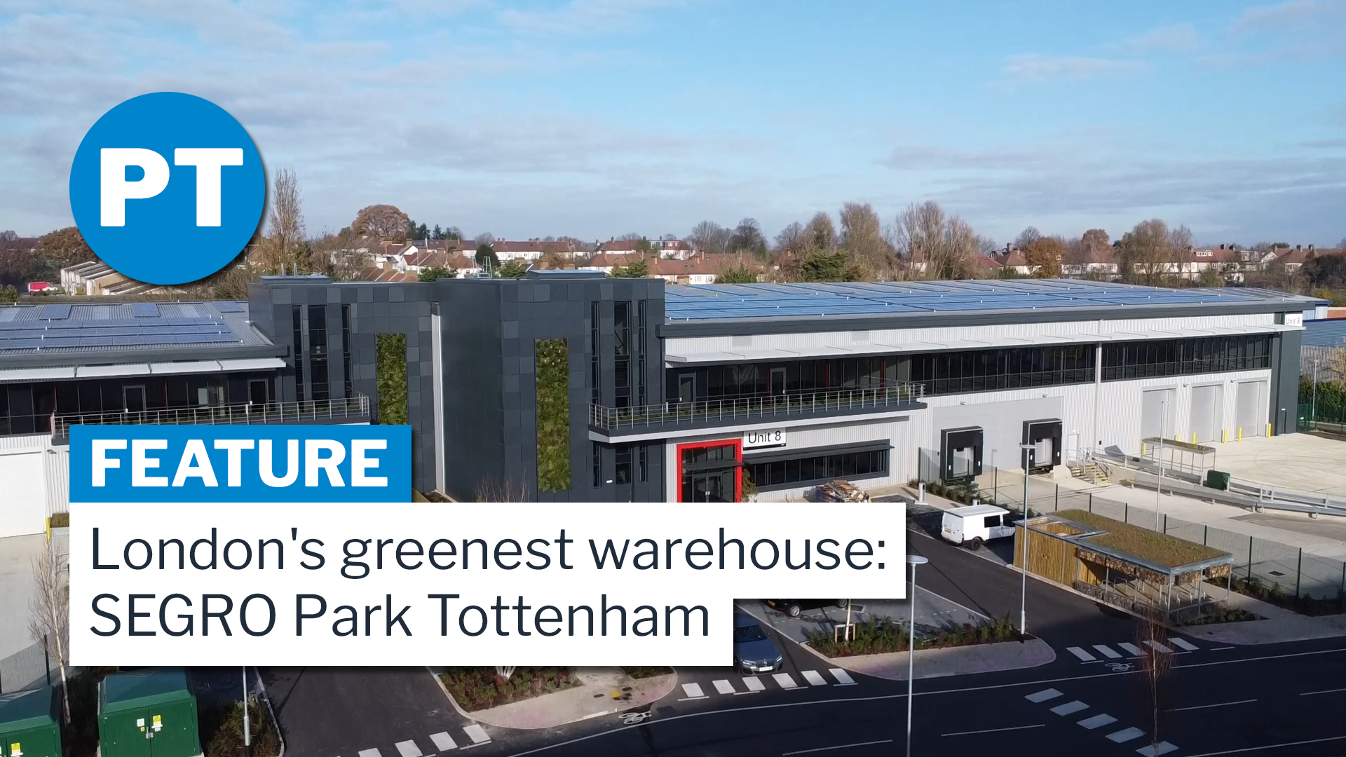 VIDEO | Inside London’s greenest warehouse - Place North West